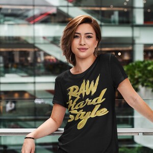 Raw Hardstyle Shirt, Rawstyle Tshirt, Black Gold Gabber Hardcore ...