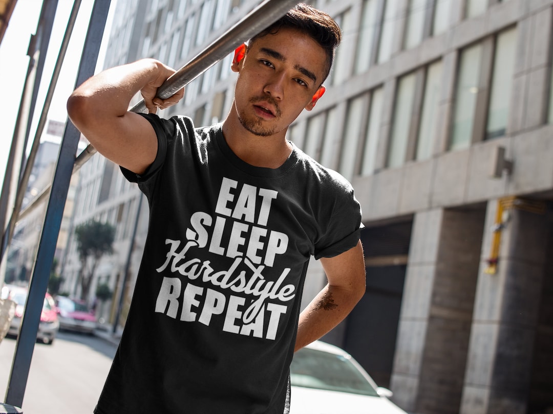Eat Sleep Hardstyle Repeat Dj Shirt Rawstyle Tshirt Outfit Clothing ...