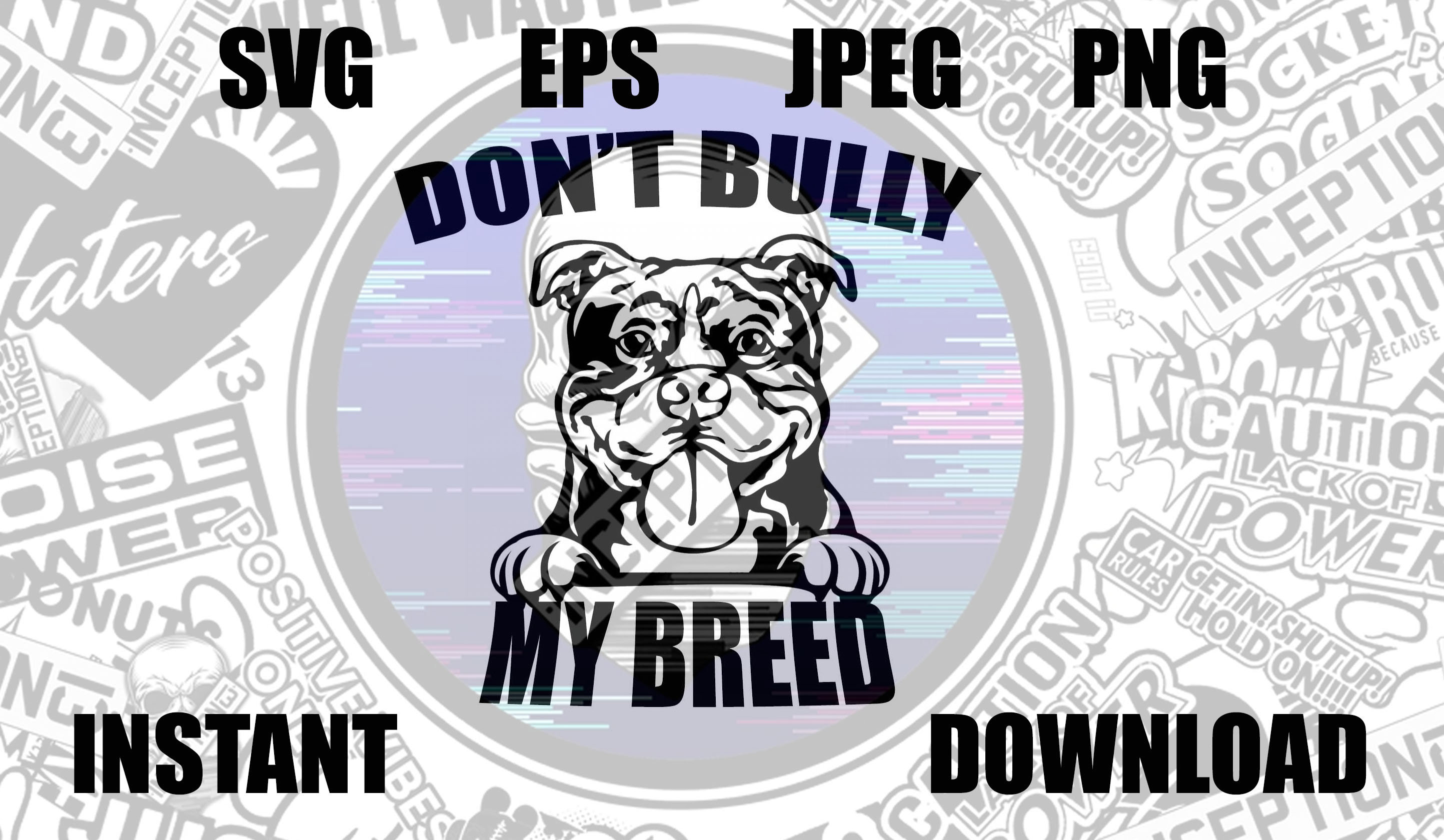 Don't Bully My Breed Svg | Dog Portrait Svg | Pitbull Svg | Dog Svg ...