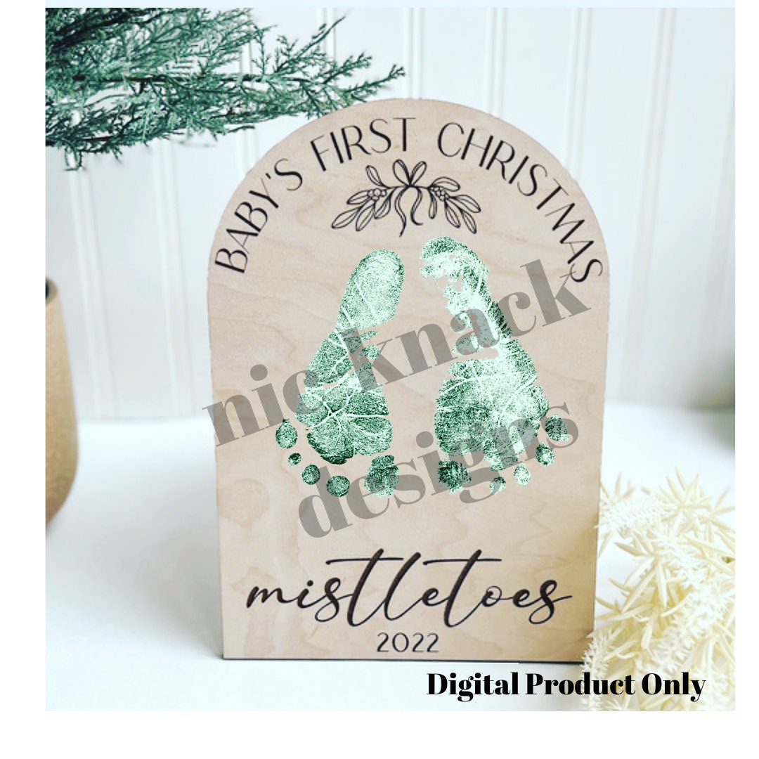 Baby Mistletoes Sign SVG , Digital Baby's First Christmas Sign, Laser ...