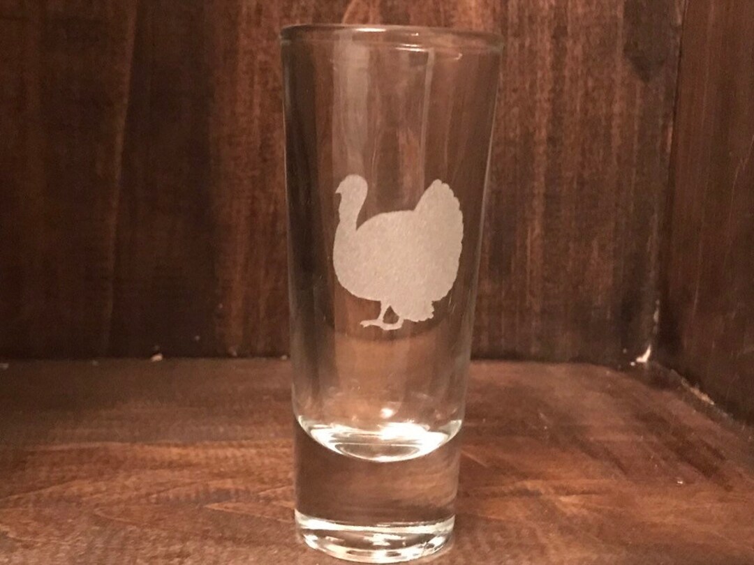 Etched Turkey Shot Glass, Hunter Gift, Custom Wildlife Glass - Etsy