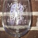 Customized Mother of the Bride Glass Mother of the Bride Wine - Etsy