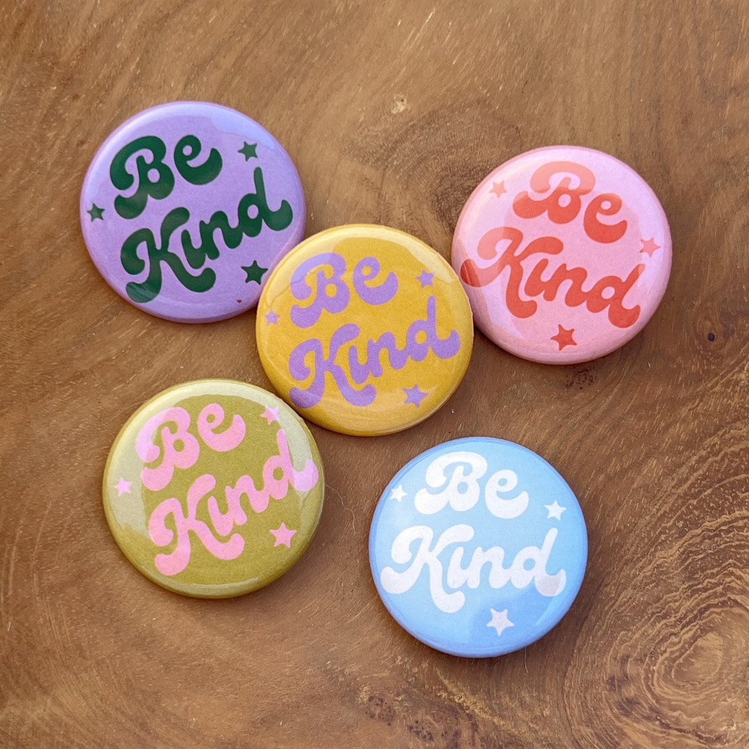 Be Kind Button Pin, Pack of 5 - Positive Affirmation Pins ...