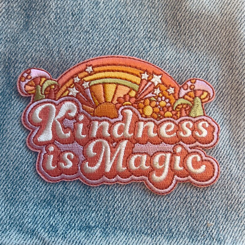 Kindness is Magic Rainbow Patch Embroidered Iron on Patches - Etsy