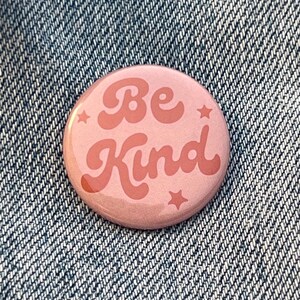 Be Kind Button Pin, Pack of 5 - Positive Affirmation Pins ...