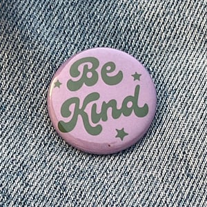 Be Kind Button Pin, Pack of 5 - Positive Affirmation Pins ...