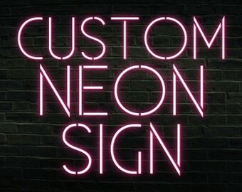 Custom neon sign | Etsy