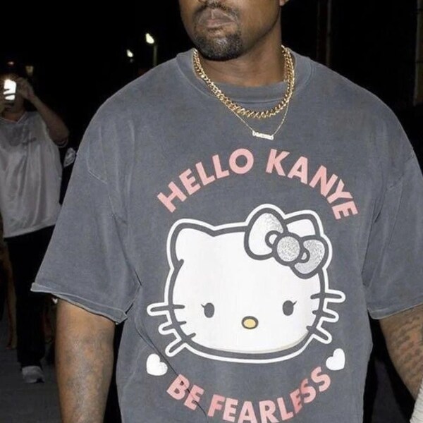 Hello Kanye Fearless - Etsy
