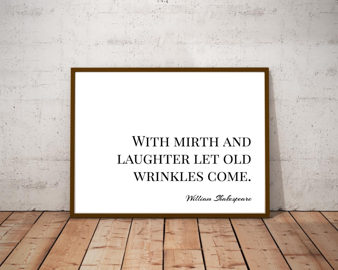 With Mirth and Laughter, William Shakespeare Quote, Minimalist, Wall ...