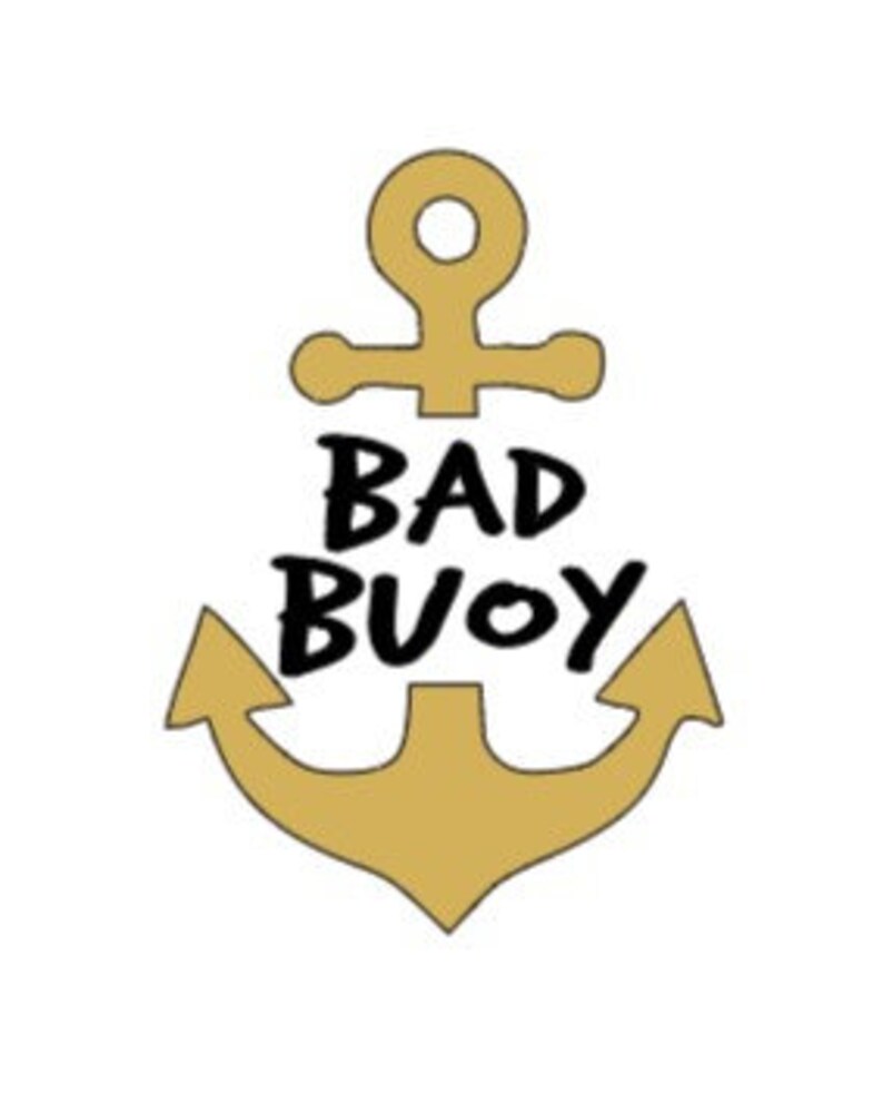 Nauti Girl Decal Bad Buoy Decal Lake Lifevinyl Decalauto | Etsy
