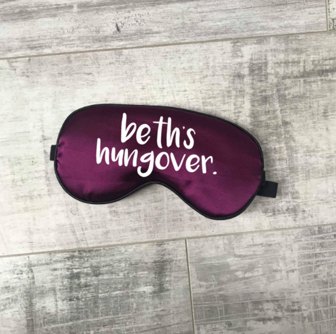 Personalised Hungover Luxury Eye Mask Satin Padded Soft Sleeping Aid ...