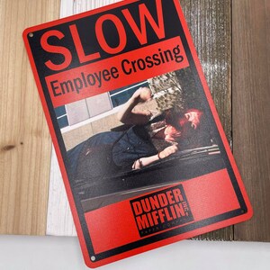 The Office Metal Sign - Slow Sign - Meredith - Dunder Mifflin Parking ...