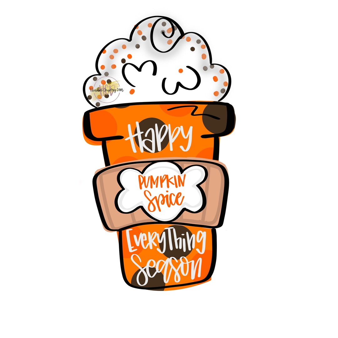 TEMPLATE: Pumpkin Spice Latte | Thanksgiving | Fall | Door Hanger ...