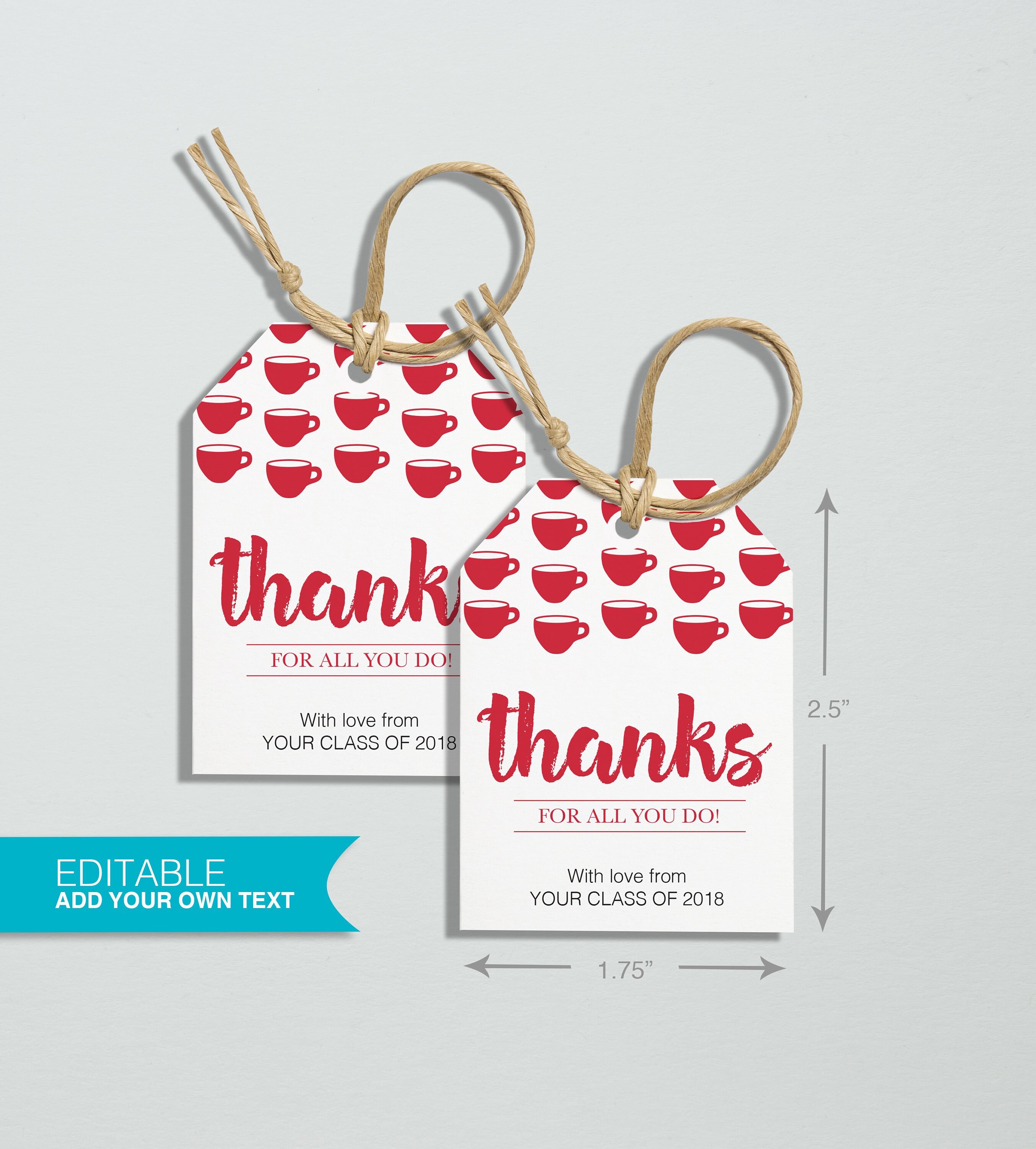 Teacher Appreciation Gift Tags - Editable Template, Teacher Gift Tags ...