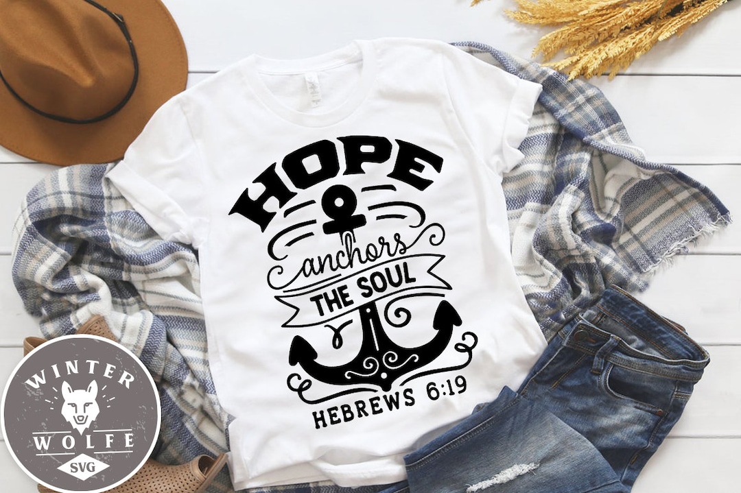 Hope Anchors the Soul SVG Cut File Commercial Use Svg Dxf Png Eps - Etsy