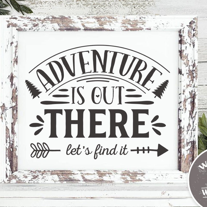 Adventure is Out There - Etsy
