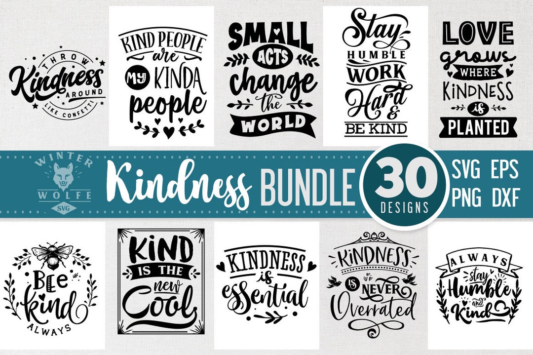Kindness Bundle 30 Designs SVG Cut File - Commercial Use Svg Dxf Png ...