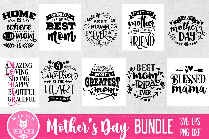 Mother's Day Bundle 10 Designs SVG Cut File - Commercial Use Svg Dxf ...