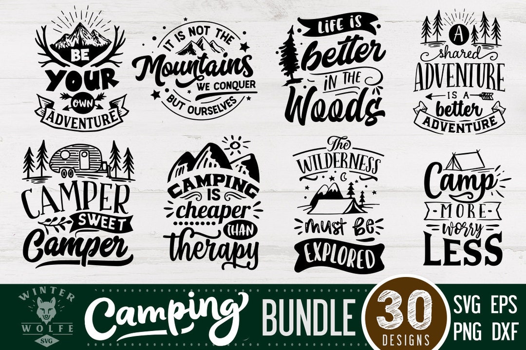 Camping Bundle 30 Designs SVG Cut File - Commercial Use Svg Dxf Png Eps ...