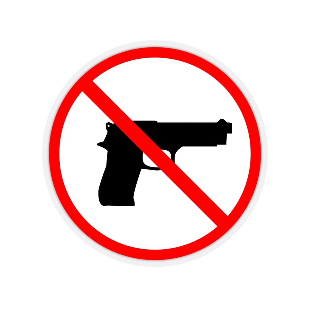 No Guns Sticker, Anti Gun Sticker, Gun Control Sticker, Stop Gun ...