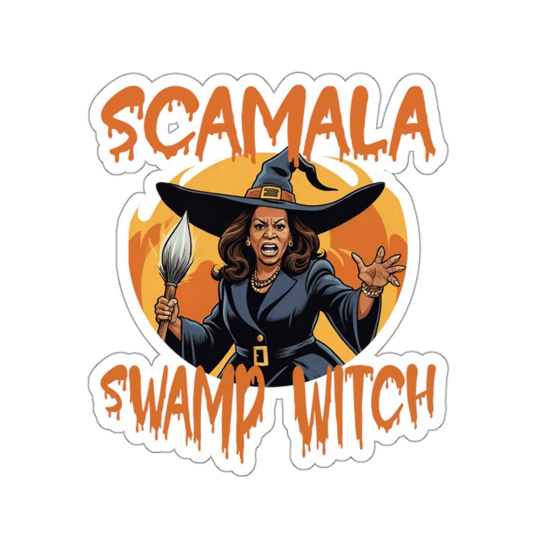 Scamala Swamp Witch Sticker, Halloween, Anti Kamala Harris, Political ...