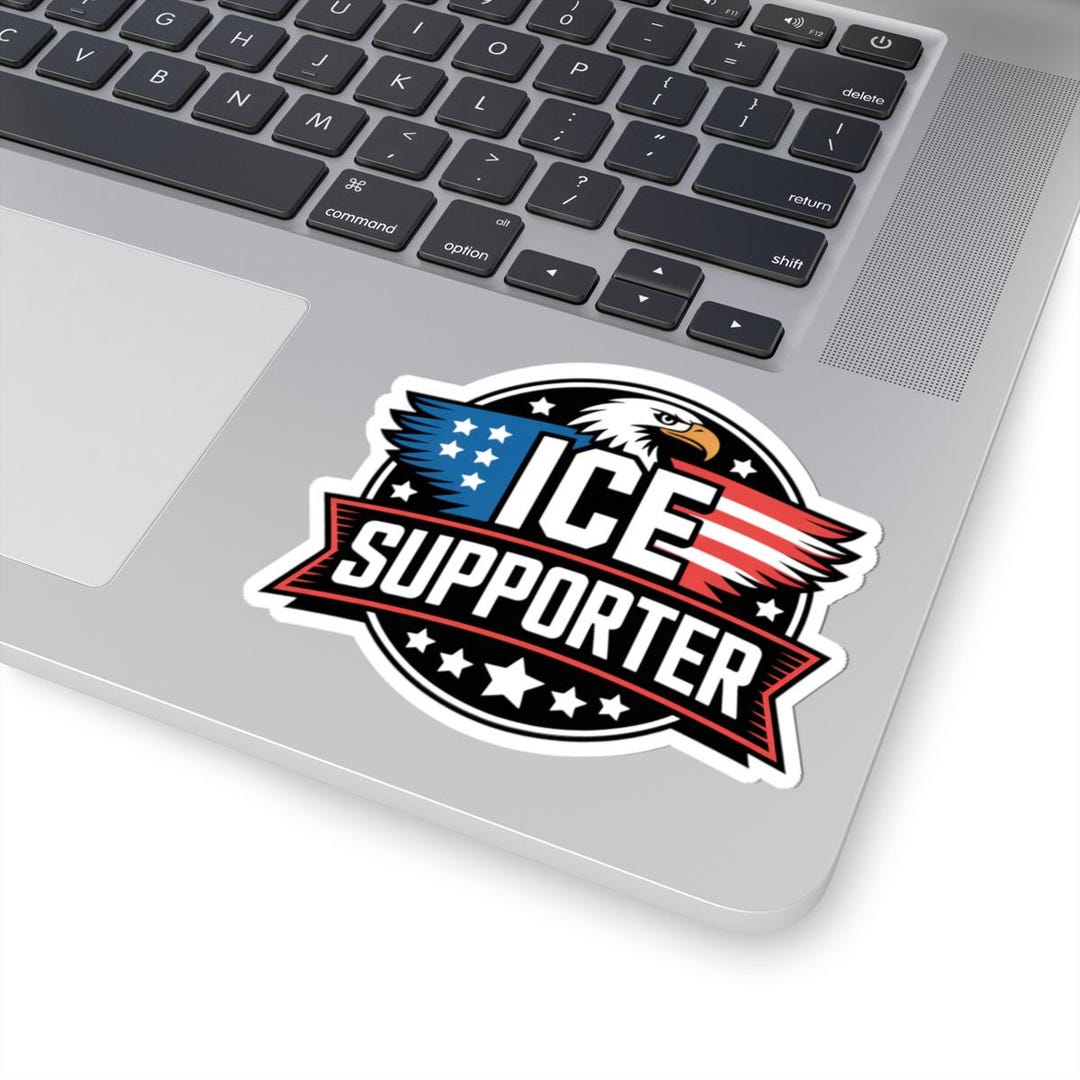 ICE Supporter Sticker, ICE Supporter, Deportation Patriotic American - Etsy