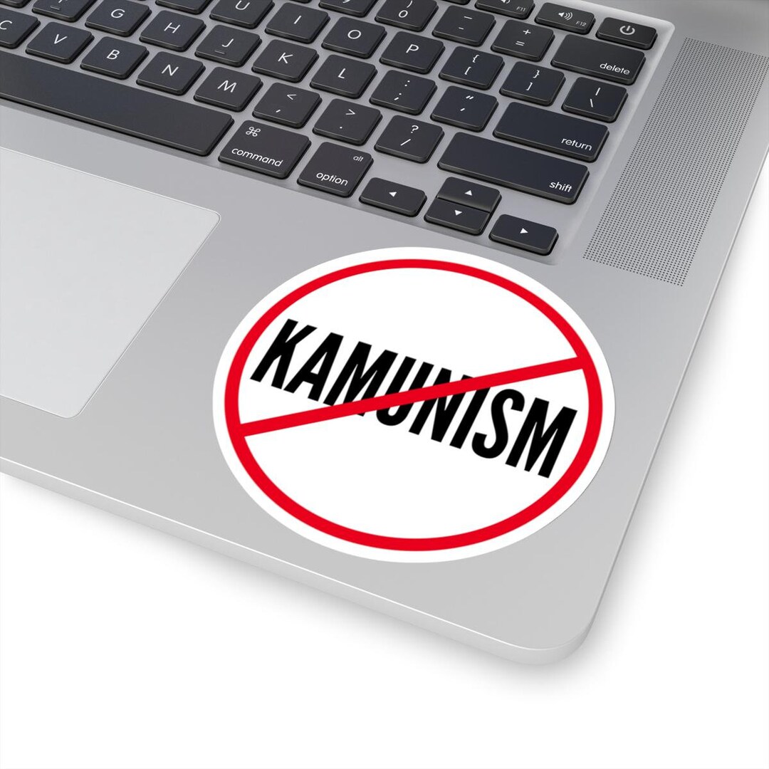 Kamunism Not to Kamunism Sticker, I Smell Kamunism Sticker, Anti Kamala ...