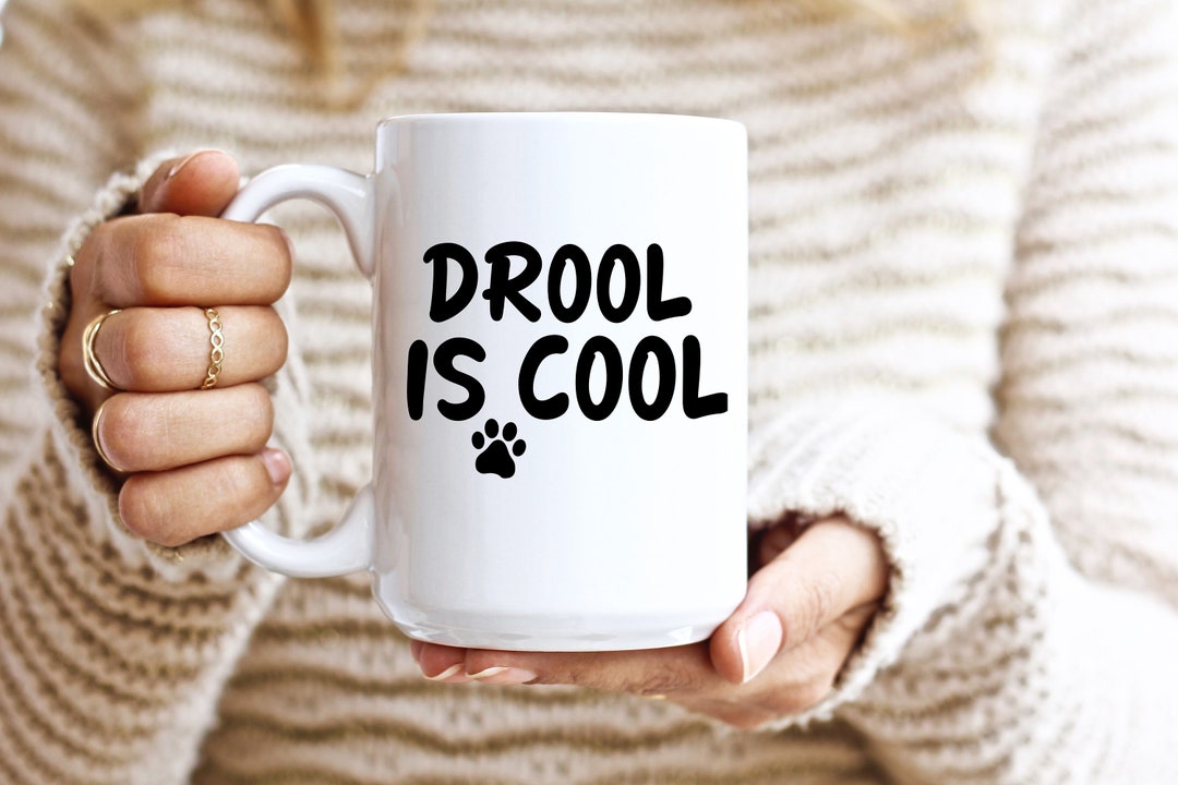 Drool is Cool Mug Hot Dog Gift Hot Dog Lover Mug Hot Dog Lover - Etsy