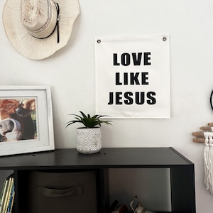 LOVE LIKE JESUS | Canvas Wall Banner | Home Decor | Wall Art | Kids ...