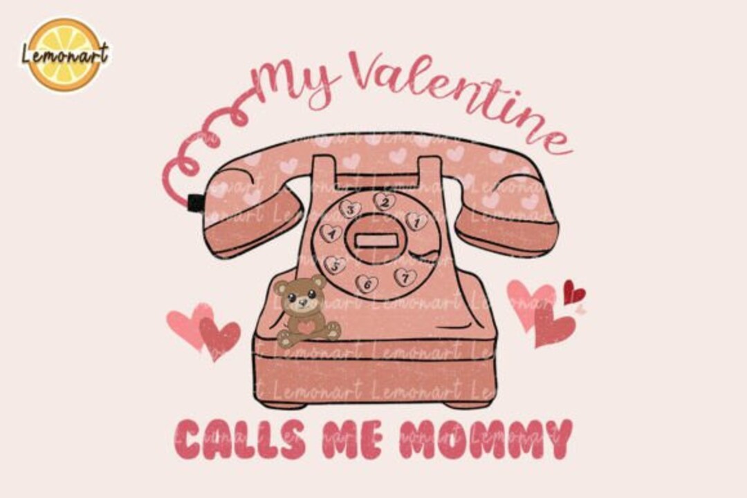 Valentine Call Me Mommy Retro Love Png Etsy