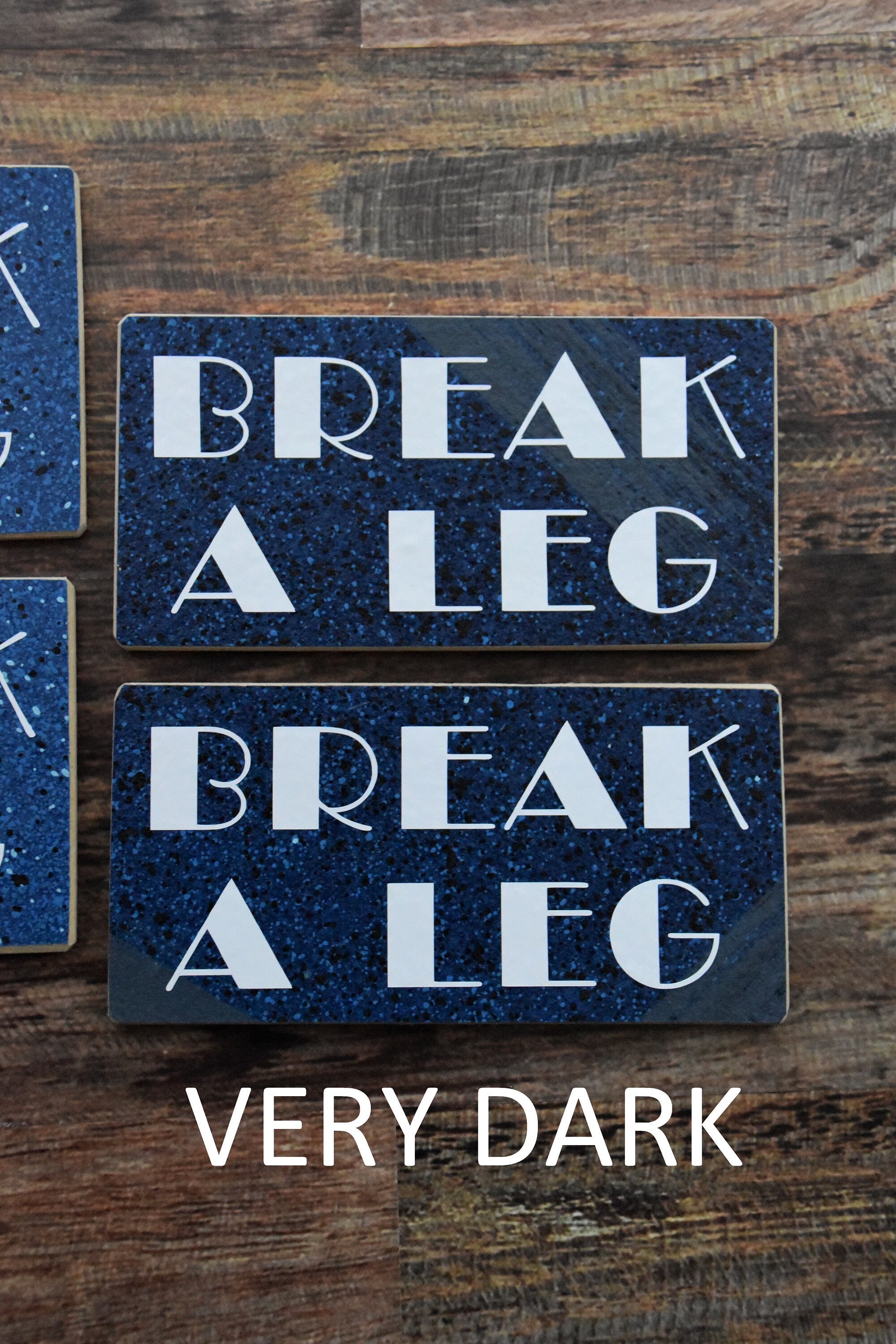 Break A Leg Block Theatre Décor Sign Good Luck Gift Happy - Etsy