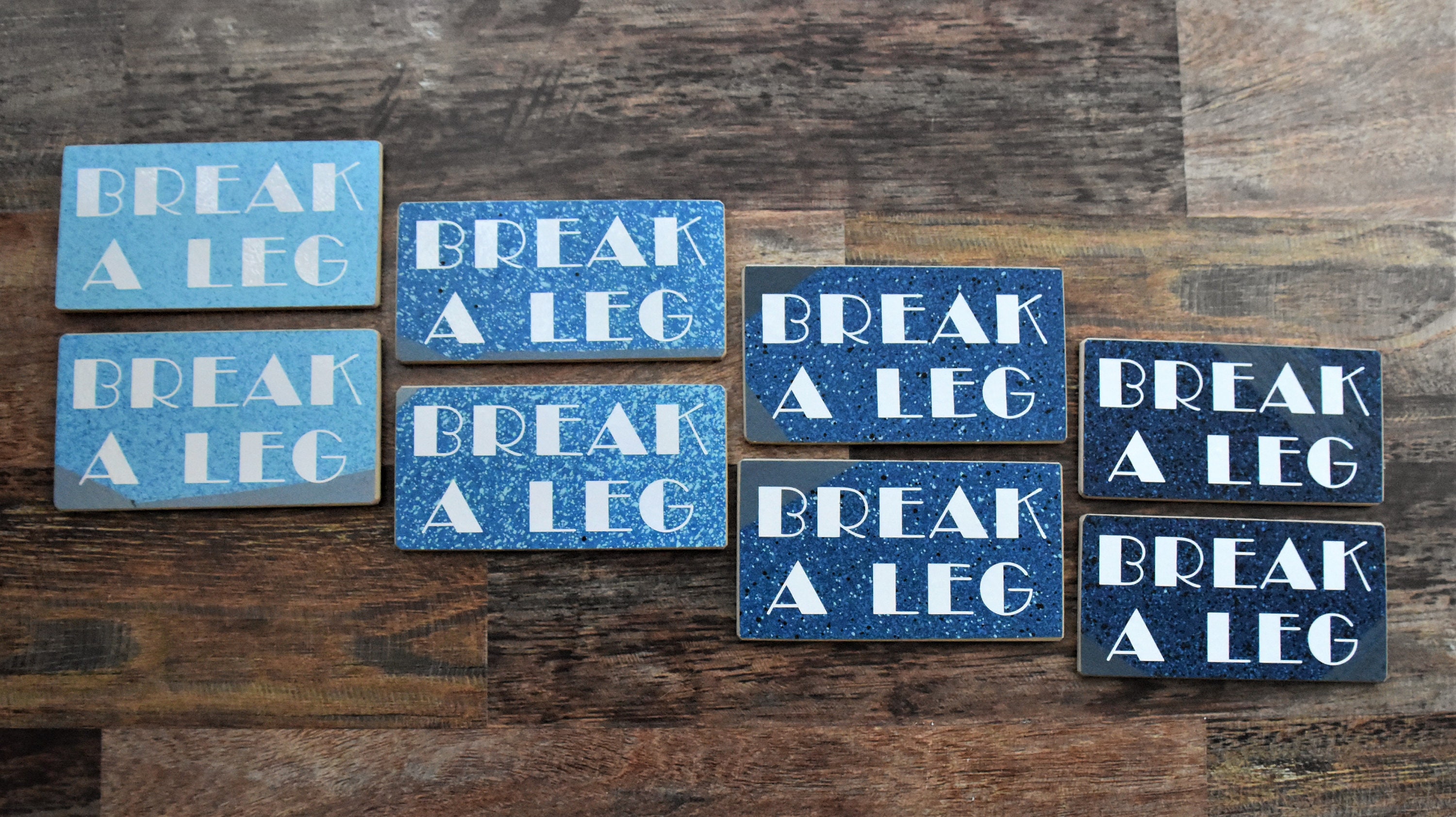 Break A Leg Block Theatre Décor Sign Good Luck Gift Happy - Etsy
