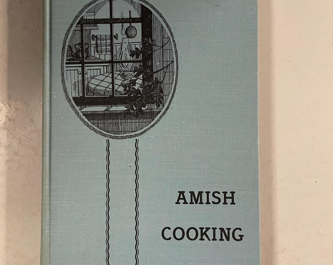 Amish Cooking Cookbook Filled With Lots of Wonderful Recipes Hard Copy ...