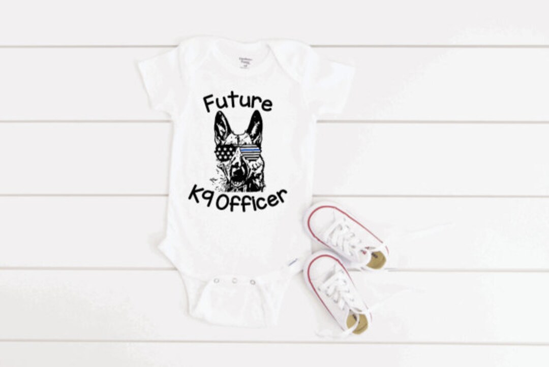 Future K9 Officer, Future K9 Gift, K9 Baby Outfit, Police Bodysuit ...