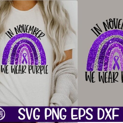 In November We Wear Purple in November We Wear Purple Svg - Etsy