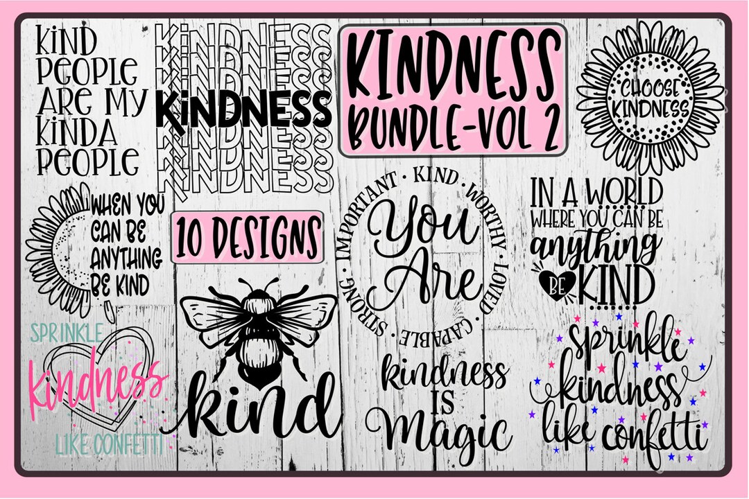 KINDNESS Bundle Vol 2 10 Designs Included Kind Kind Svg - Etsy
