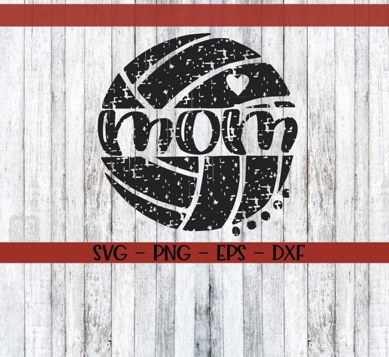 Mom Volleyball SVG Grunge Volleyball SVG Volleyball Mom SVG - Etsy