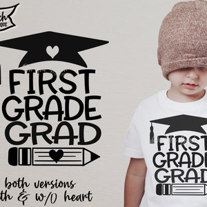 First Grade Grad SVG, 1st Grade Grad Svg, First Grade SVG, Grade ...