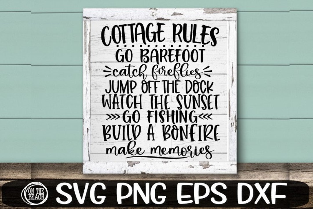 Cottage Rules, Cottage Rules Svg, Cottage Svg, Cottage,, Welcome ...