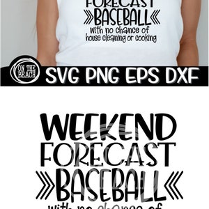 Weekend Forecast, Weekend Forecast Svg, Baseball Mom Svg, Weekend ...