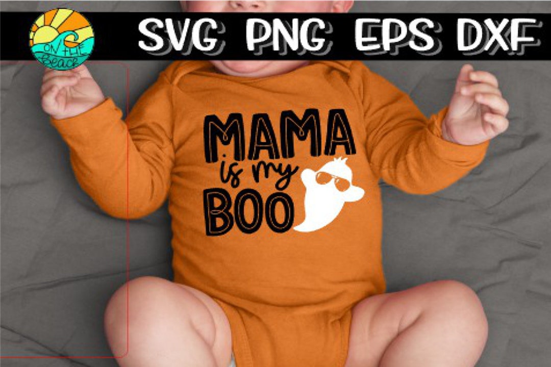 Mama is My Boo, Mama is My Boo Svg, Boy Halloween, Boy Halloween Svg ...