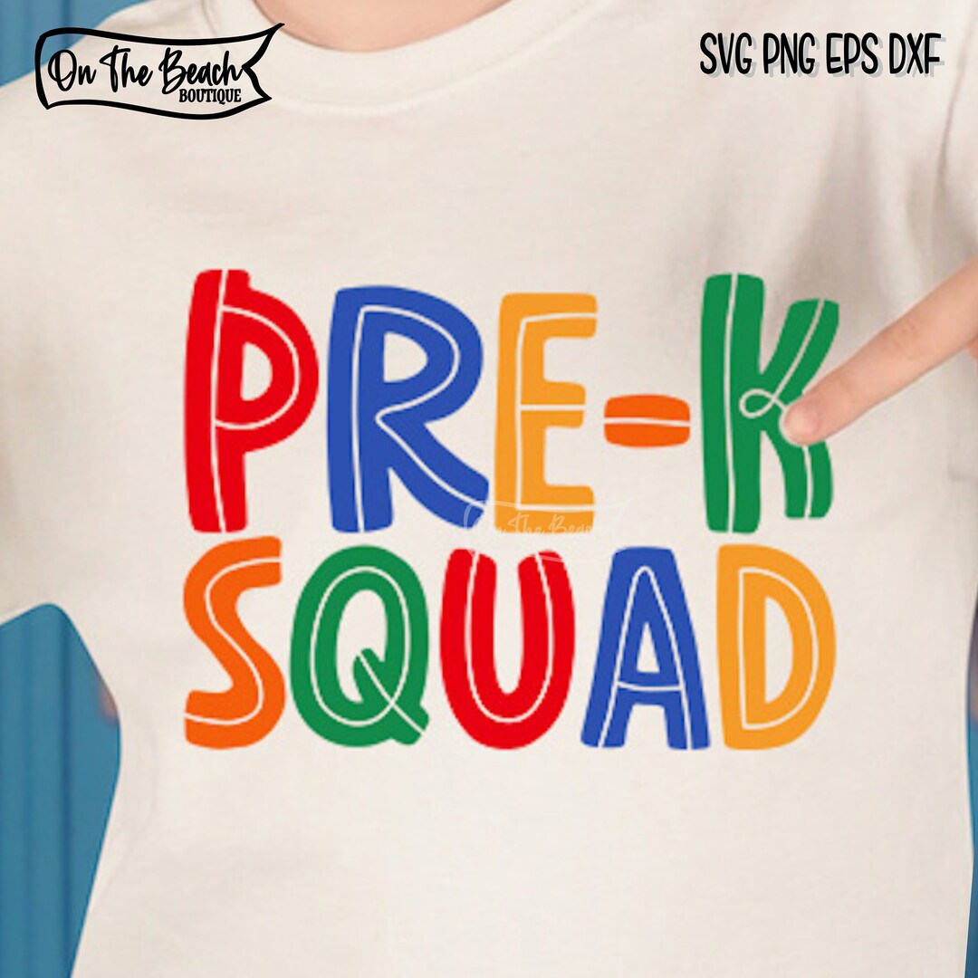 Pre-k Squad Svg, Pre-k Teacher Svg, Back to School SVG, Pre-k Classroom ...