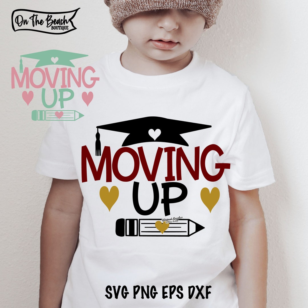 MOVING UP Svg, Moving Up, Graduate Svg, Graduation Cap, Graduation Svg ...