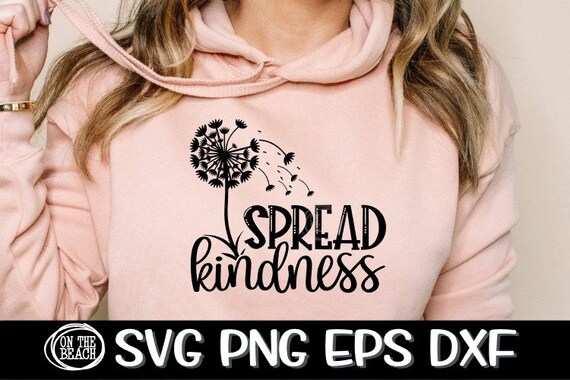 Spread Kindness Spread Kindness Spread Svg Kindess Svg | Etsy