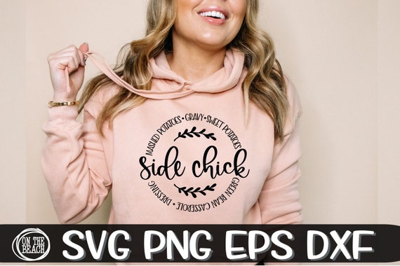 Sidechick Side Chick Sidechick Svg Side Chick Svg | Etsy