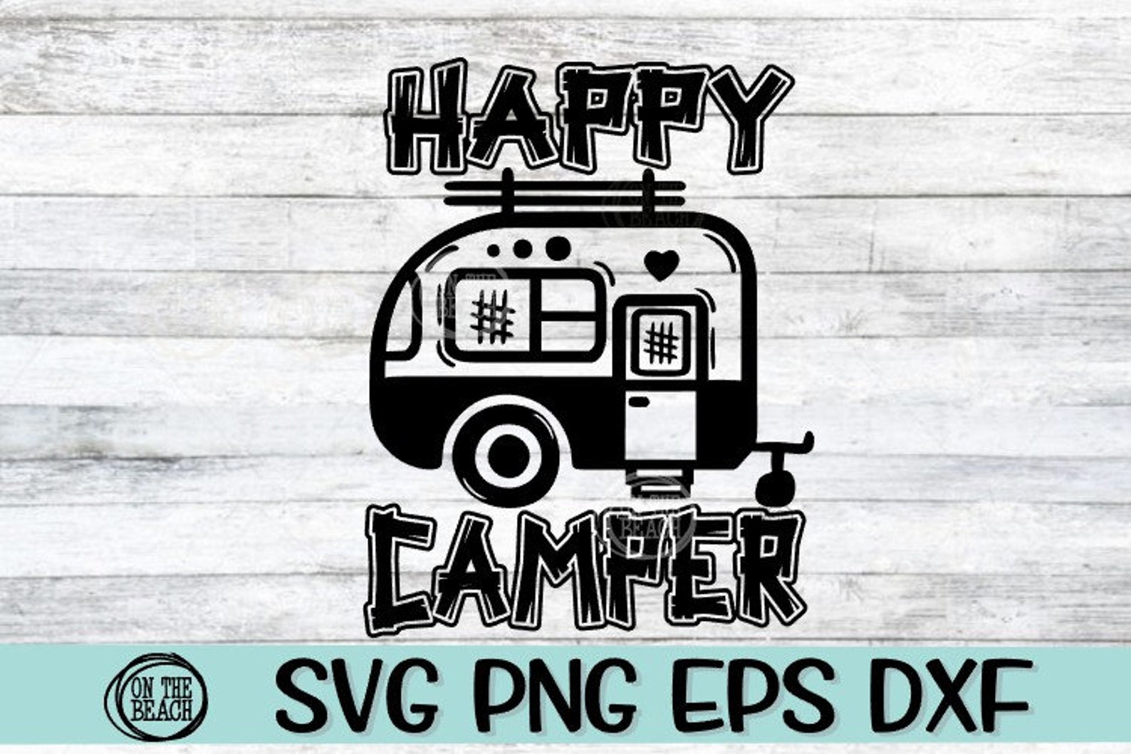 Happy Camper Happy Camper Svg Camper Camper Svg Trailer - Etsy