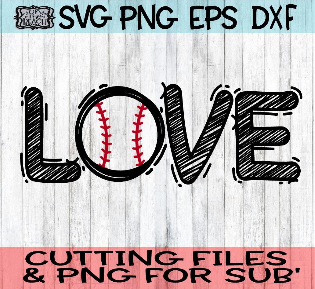 LOVE, LOVE Svg, Baseball Svg, Baseball Life Svg, Baseball Mom, Baseball ...
