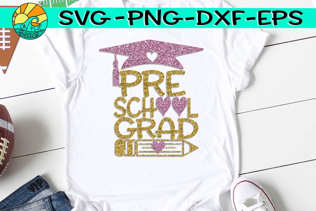 Pre-school Graduate Svg, Graduation Cap, Graduation Svg, Graduation Cap ...