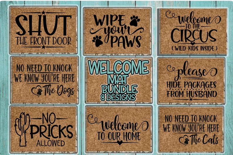Welcome Mat Bundle 8 Designs Incl. Svg Dxf Eps Png Not My - Etsy