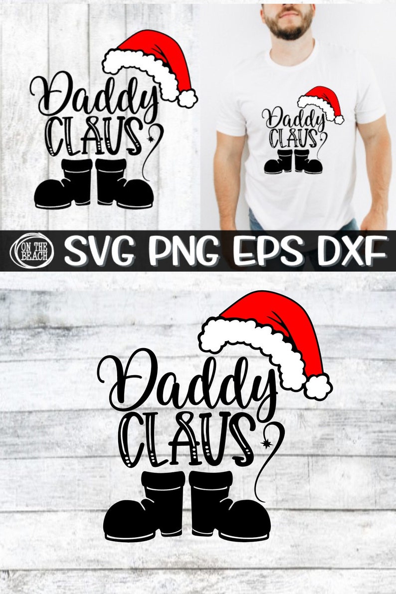 Daddy Claus Daddy Claus Svg Santa Claus Svg Daddy Daddy - Etsy